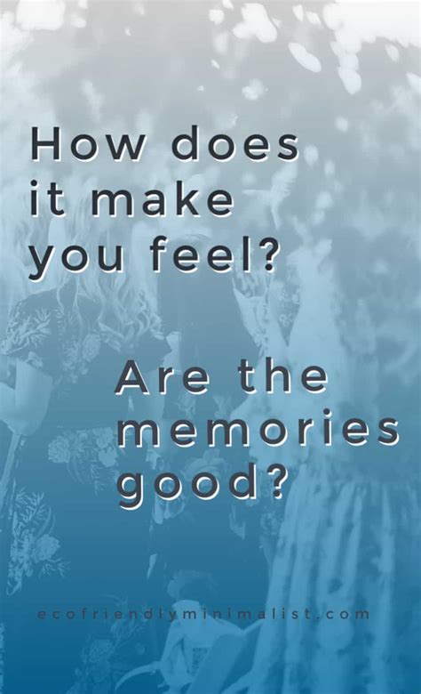 How To Get Rid Of Sentimental Clutter Two Questions You Should Ask