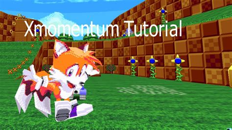 srb2 xmomentum tutorial gameplay youtube