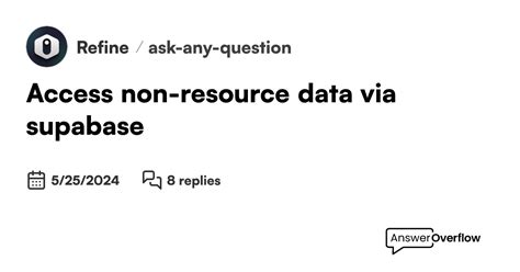 Access Non Resource Data Via Supabase Refine