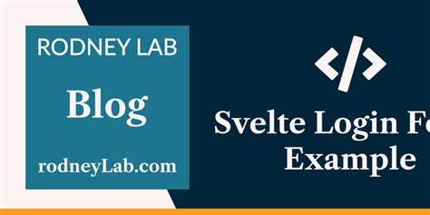 Svelte Login Form Example Best Practices Dev Community