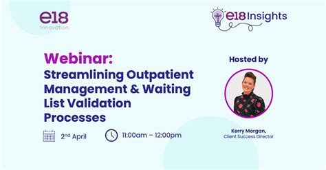 Webinar Replay Streamlining Outpatient Management And Wlv Processes