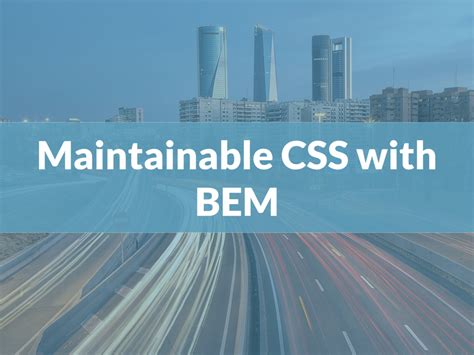 Maintainable Css Speaker Deck