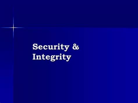 Ppt Security And Integrity Powerpoint Presentation Free Download Id4480209