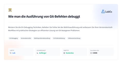Wie Man Die Ausführung Von Git Befehlen Debuggt Labex