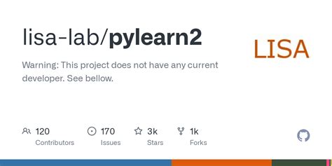 github lisa lab pylearn2 warning this project does not have any current developer see bellow