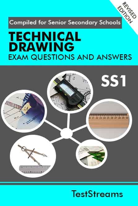 Technical Drawing Exam Questions And Answers For SS1 PDF Download