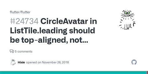 Circleavatar In Listtileleading Should Be Top Aligned Not Center Aligned Vertically · Issue