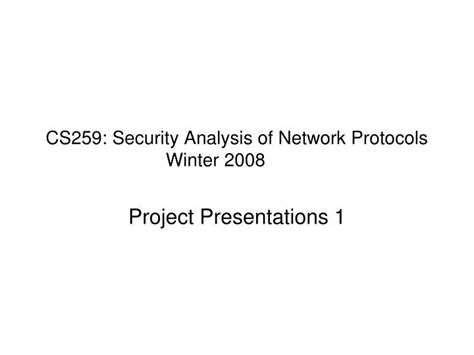 ppt cs259 security analysis of network protocols winter 2008