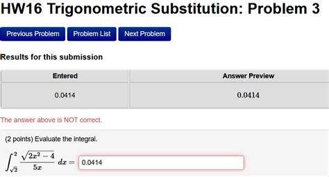 Solved Hw16 Trigonometric Substitution Problem 4 Previous