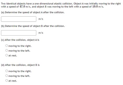 solved two identical objects have a one dimensional elastic