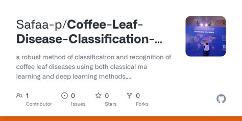 Github Safaa P Coffee Leaf Disease Classification And Recognition A