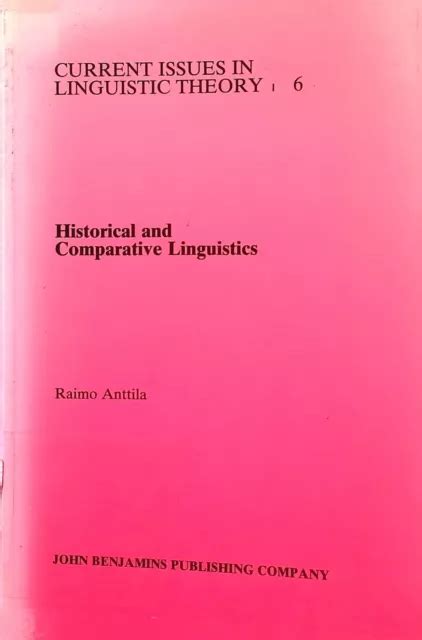Historical And Comparative Linguistics Current Issues In Linguistic