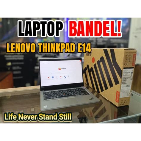 Jual Lenovo Thinkpad E Intel Core I U Ram Gb Ssd Gb Nvme Layar In Fhd Shopee