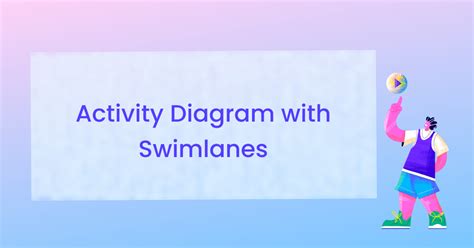 Activity Diagram With Swimlanes Edrawmax Online