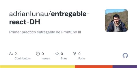 Github Adrianlunau Entregable React Dh Primer Practico Entregable De Frontend Lll