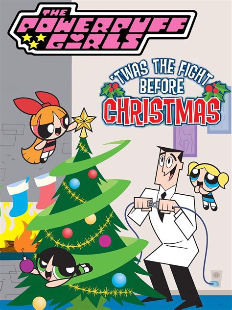 Prime Video Powerpuff Girls Twas The Fight Before Christmas