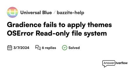 Gradience Fails To Apply Themes Oserror Read Only File System Universal Blue