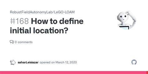 How To Define Initial Location Issue RobustFieldAutonomyLab LeGO LOAM GitHub