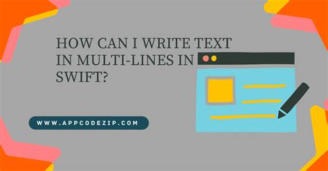 How Can I Write Text In Multi Lines In Swift