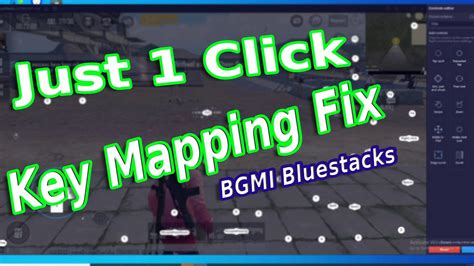 Key Mapping Fix BGMI BGMI Bluestacks Key Mapping Fix BATTLEGROUNDS