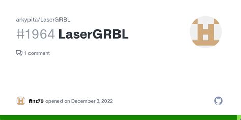 Lasergrbl · Issue 1964 · Arkypitalasergrbl · Github