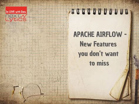 New Apache Airflow Features You Dont Want To Miss