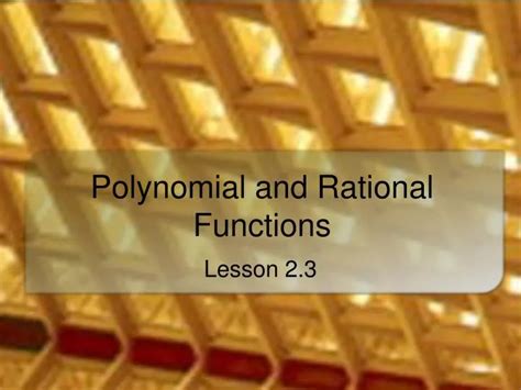 PPT Polynomial And Rational Functions PowerPoint Presentation Free Download ID 641057