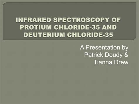 Vibrational Rotational Spectrum Of Hcl And Dcl Pptx Chemistry Science