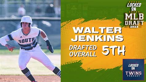 Why Walter Jenkins Was Drafted By The Minnesota Twins In The First