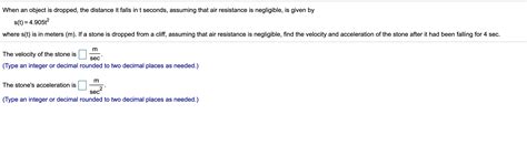 Solved When An Object Is Dropped The Distance It Falls In T