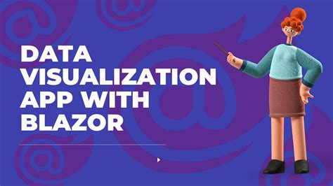 How To Create Data Visualization App With Blazor By Yuliia Nikitina