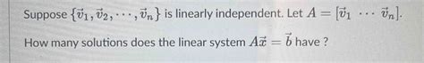 Solved Suppose Vecv1vecv2cdotsvecvn ﻿is Linearly