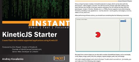 Get Into Kineticjs Development With Instant Kineticjs Starter Book