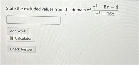 Solved State The Excluded Values From The Domain Of Solved State The Excluded Values From The Domain Of