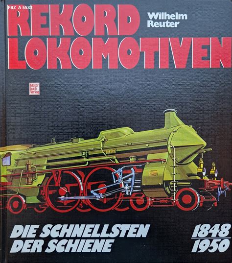 Fachbuchzentrum And Antiquariat Stiletto • Rekordlokomotiven