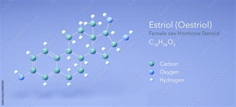 Estriol Oestriol Female Sex Hormone Steroid Molecular Structure D Rendering Structural