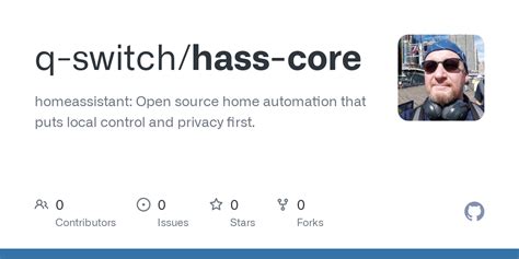 Github Q Switch Hass Core Homeassistant Open Source Home Automation That Puts Local Control