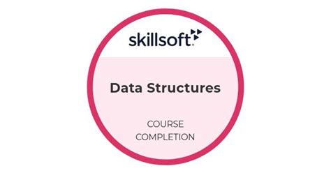 Sarmila Kesavan On Linkedin Data Structures • Sarmila K • Skillsoft® Digital Badge Data