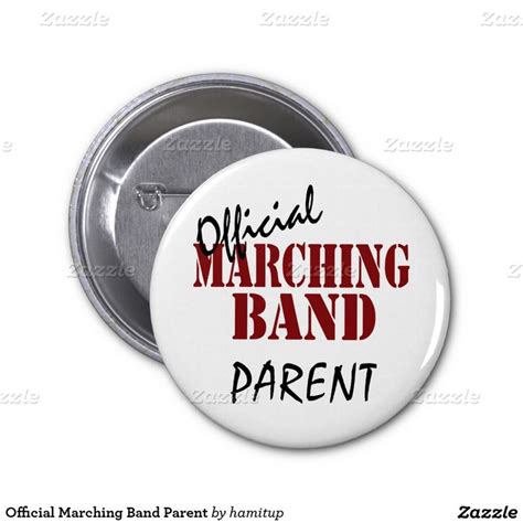 A Button With The Words Marching Band Parent In Red And Black On It Against A White Background