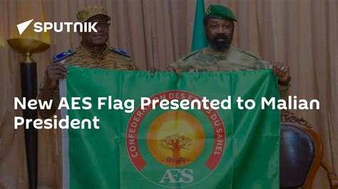 New Aes Flag Presented To Malian President 25 02 2025 Sputnik Africa