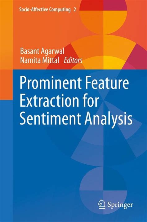 Socio Affective Computing Prominent Feature Extraction For Sentiment Analysis Bol