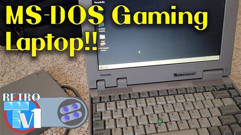 Setting Up An Ms Dos And Windows 95 Laptop For Retro Games Toshiba Tecra 500cdt Youtube