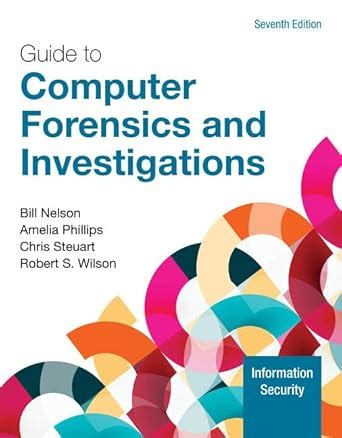 Guide To Computer Forensics And Investigations MindTap Course List 9780357672884 Computer