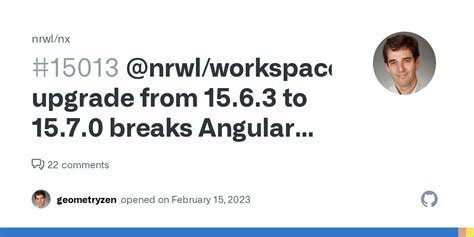nrwl workspace upgrade from 15 6 3 to 15 7 0 breaks angular build