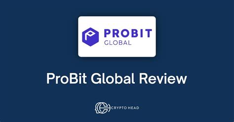 Probit Global Review October 2025 Crypto Head