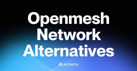 Find 14 Openmesh Network Alternatives 2025