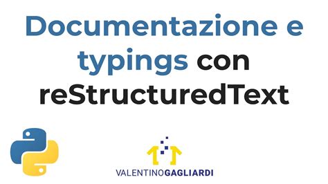 Documentazione E Gradual Typing In Python Con Restructuredtext Youtube