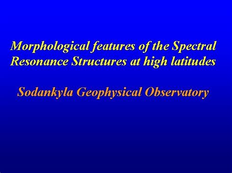 Morphological Features Of The Spectral Resonance Structures At