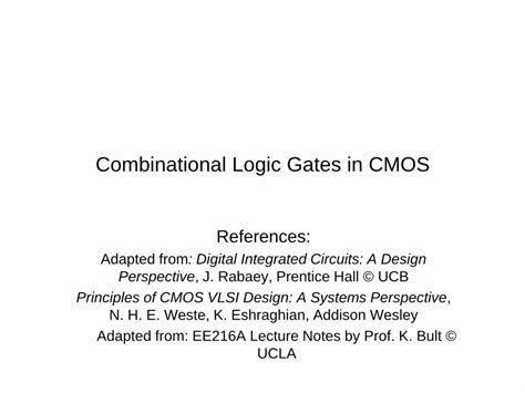 pdf combinational logic gates in cmos purdue …vlsi ece559 fall09