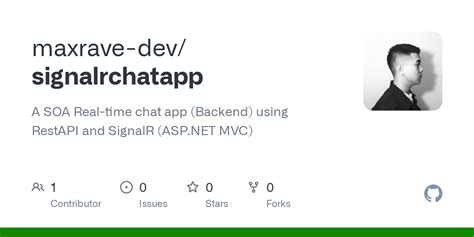 Github Maxrave Devsignalrchatapp A Soa Real Time Chat App Backend